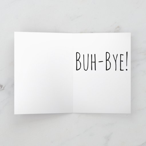 Buh-Bye Good Bye Farewell Retirement Bon Voyage Card | Zazzle
