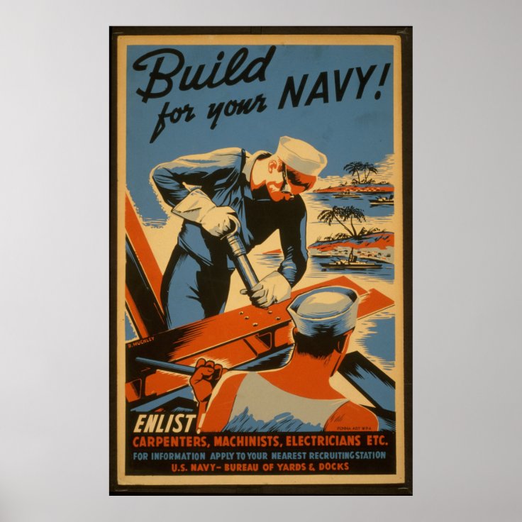 Build For Your Navy, Military Recruiting Poster | Zazzle