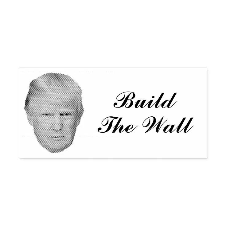 BUILD THE WALL SELF-INKING STAMP | Zazzle