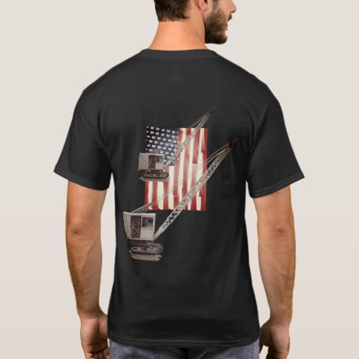 BUILDING AMERICA OPERATING ENGINEER CRANE OPERATOR T-Shirt | Zazzle