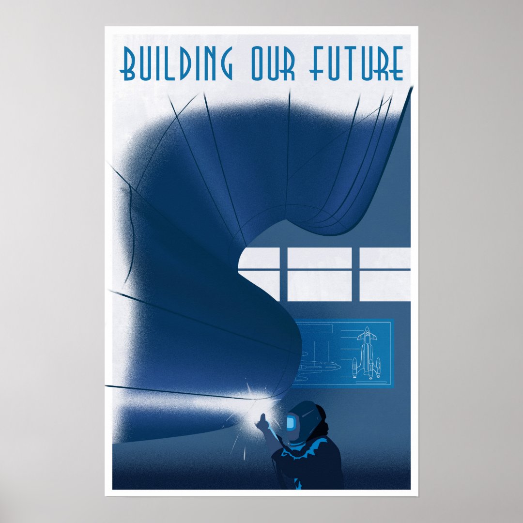 Building our Future Poster | Zazzle