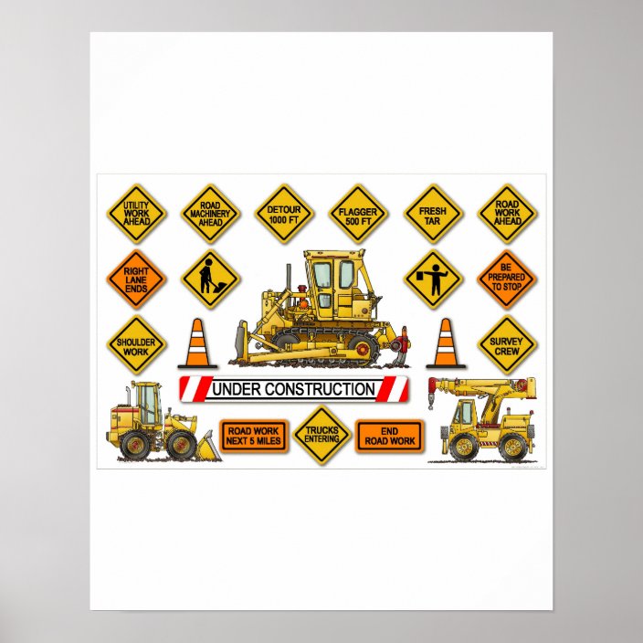 Bulldozer Dozer Construction Signs Poster | Zazzle.com