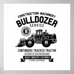 Bulldozer Poster | Zazzle