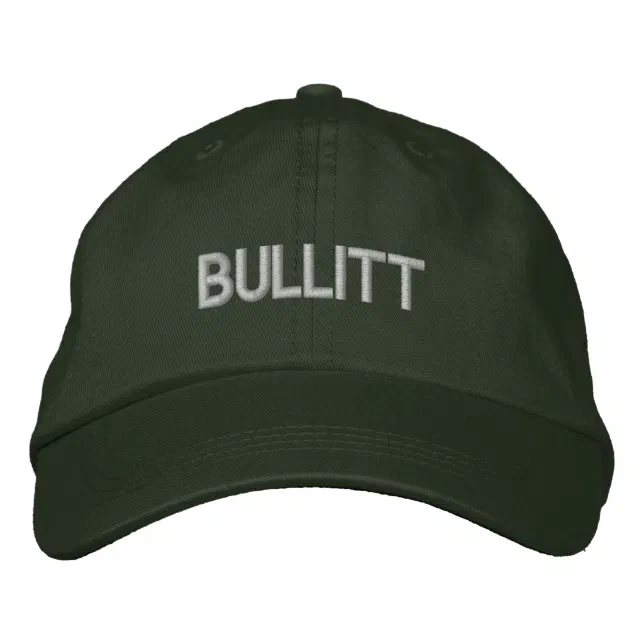 bullitt in green embroidered baseball cap | Zazzle