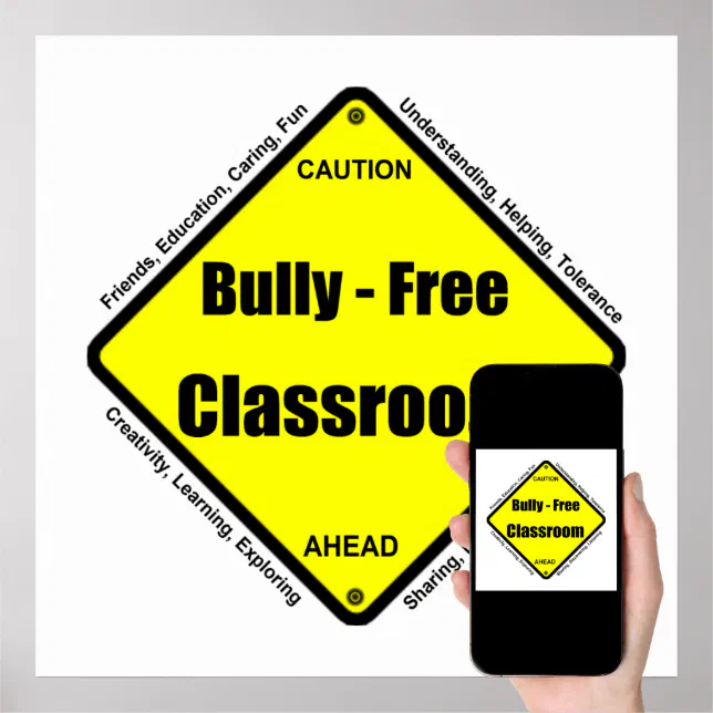 Bully - Free Classroom Poster | Zazzle
