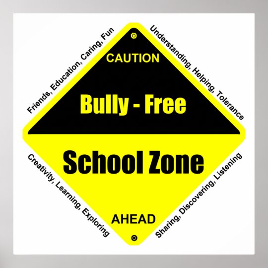Bully - Free School Poster | Zazzle.com
