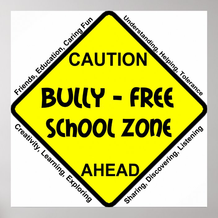 Bully - Free School Zone Poster | Zazzle.com