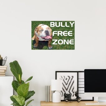 BULLY FREE ZONE 52" x 35" poster | Zazzle