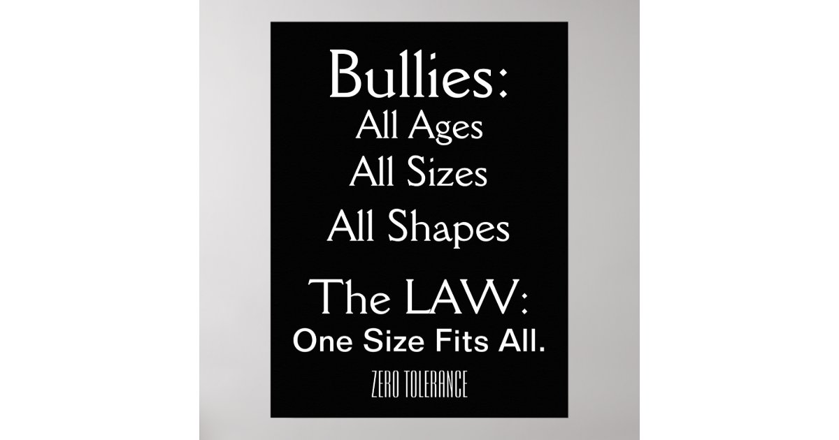 Bullying - Zero Tolerance - SRF Poster | Zazzle