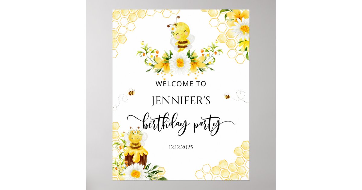 Bumble bee Birthday welcome Poster | Zazzle