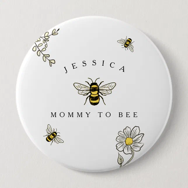 Bumble bee Buzzy Bee Mommy to Bee Button | Zazzle
