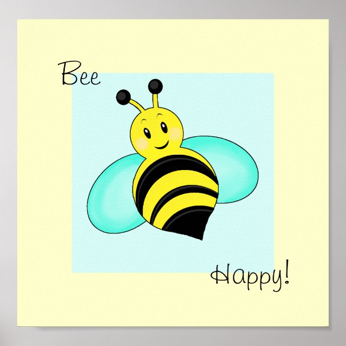 Bumblebee "Bee Happy" Print | Zazzle.com