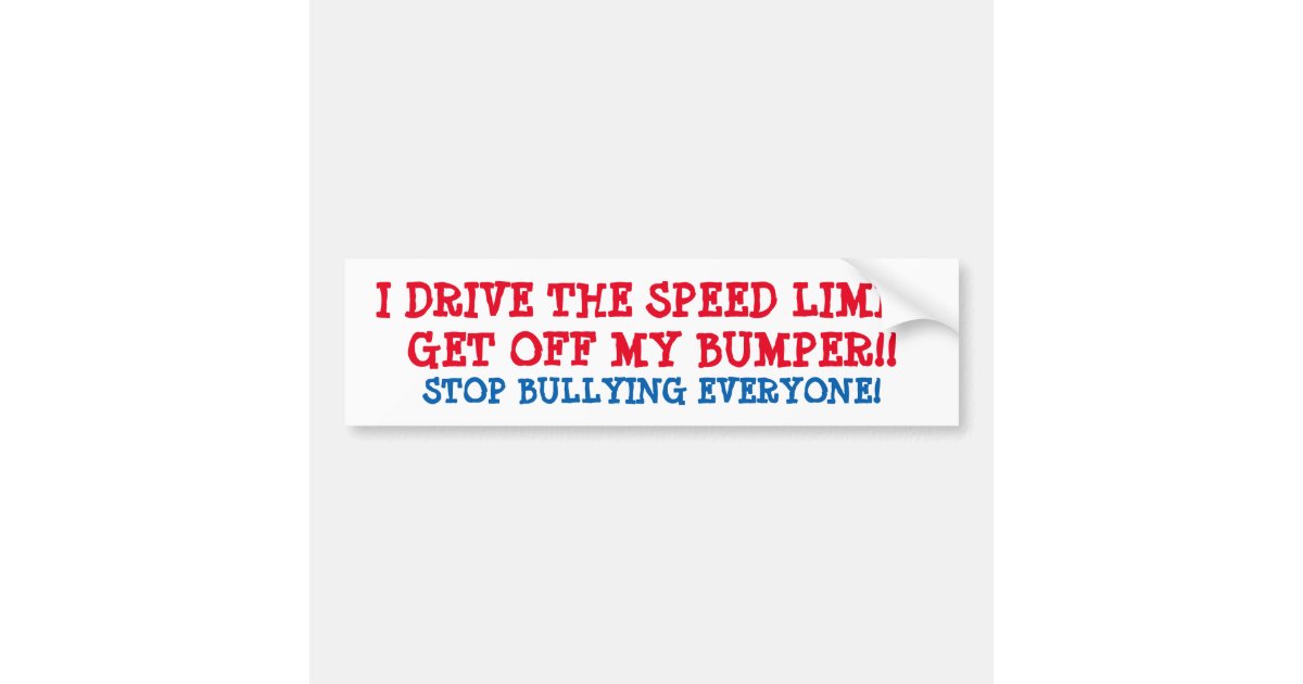 BUMPER STICKER "I DRIVE THE SPEED LIMIT" TRENDING | Zazzle