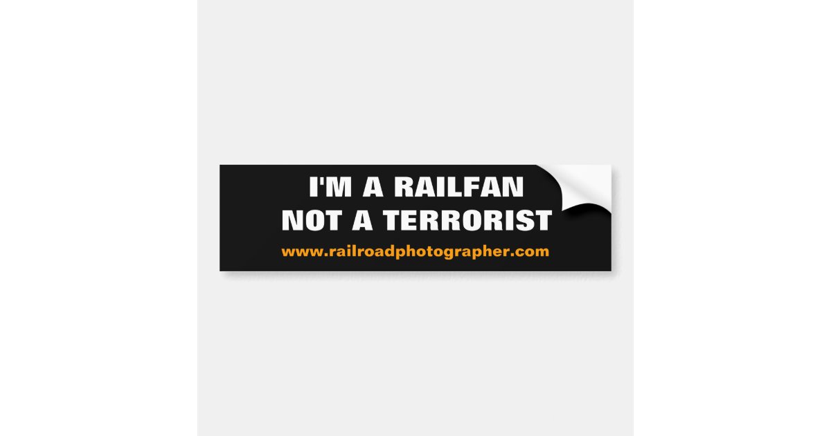 Bumper Sticker - I'm a Railfan | Zazzle
