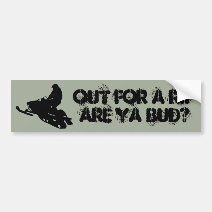 Bumper Sticker - Out for a Rip | Zazzle