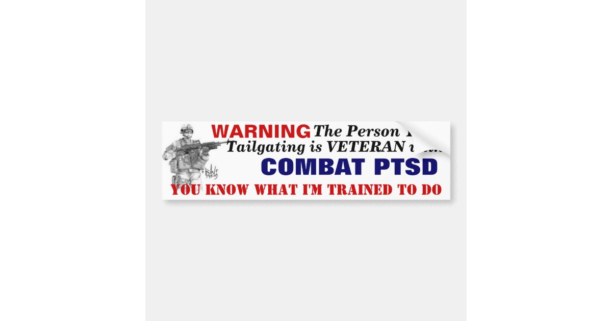 Bumper Sticker PTSD | Zazzle