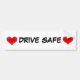 Bumper Sticker with Red Heart and Drive Safe Text | Zazzle
