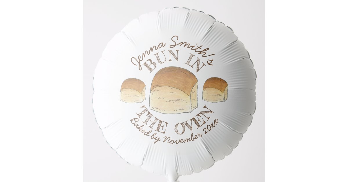 Bun in The Oven Bread Dinner Roll Baby Shower Balloon | Zazzle