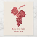 Bunch of grapes and vine leaf, burgundy wine label | Zazzle