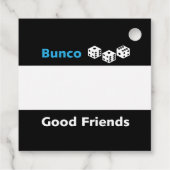 Bunco Dice Good Times Good Friends Gift Name Tag | Zazzle