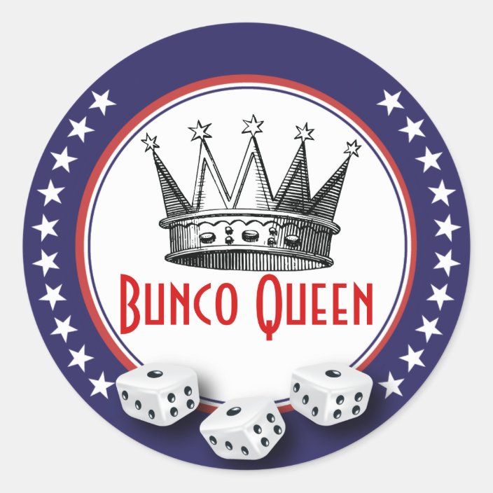Bunco Queen With Dice - Red,White and Blue Classic Round Sticker ...