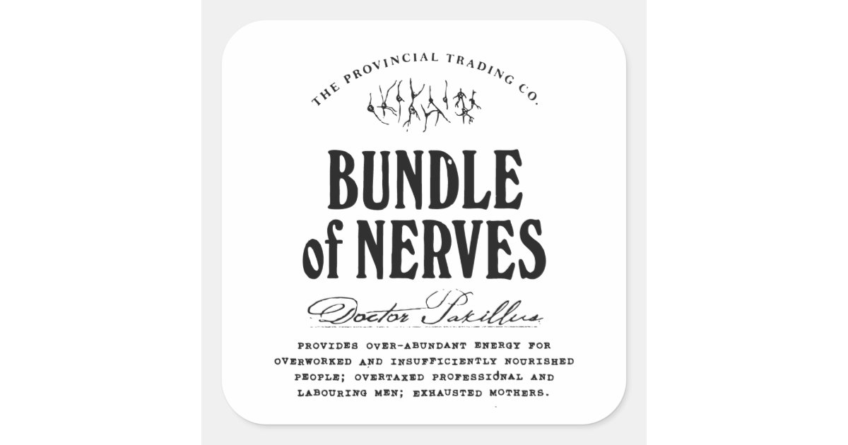 Bundle of Nerves - apothecary label | Zazzle