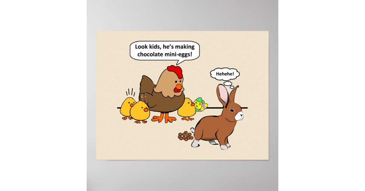Bunny makes chocolate poop funny cartoon poster | Zazzle