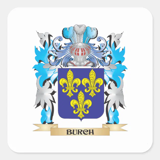 Burch Coat of Arms Square Sticker | Zazzle