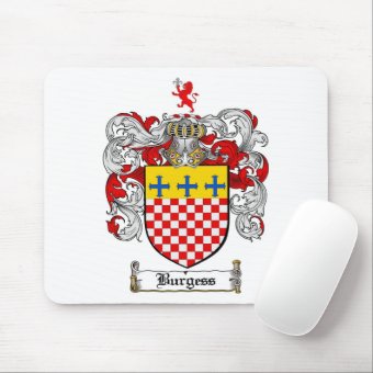 BURGESS FAMILY CREST - BURGESS COAT OF ARMS MOUSE PAD | Zazzle