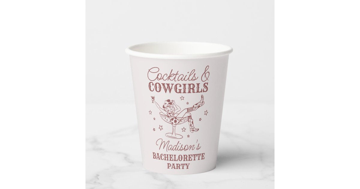 Burgundy Cocktails Cowgirls Rodeo Bachelorette Paper Cups | Zazzle