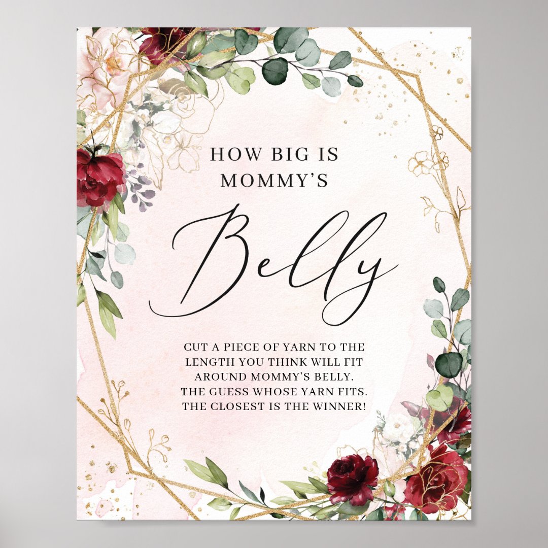 Burgundy floral how big is mommy's belly sign | Zazzle