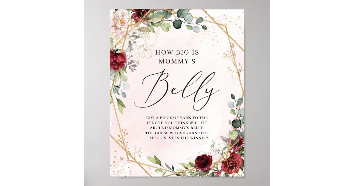 Burgundy floral how big is mommy's belly sign | Zazzle