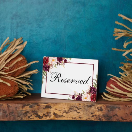 Burgundy Floral Reserved Wedding 5x7 Table Plaque | Zazzle