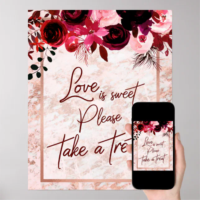 Burgundy Floral & Rose Gold Love is Sweet Treat Poster | Zazzle