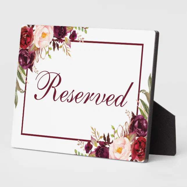 Burgundy Floral Wedding Reserved 5x7 Table Plaque | Zazzle