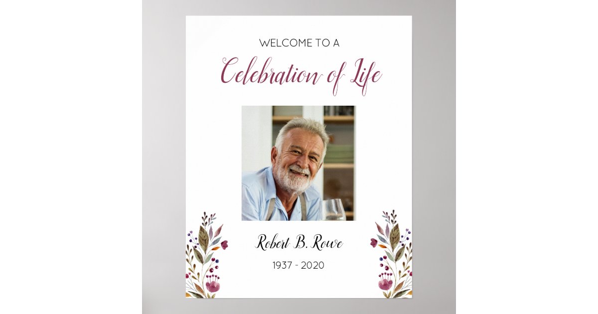 Burgundy Floral Welcome Celebration Of Life Photo Poster | Zazzle