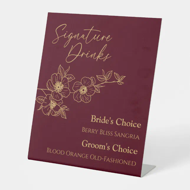 Burgundy Gold Floral Wedding Signature Drinks Sign | Zazzle