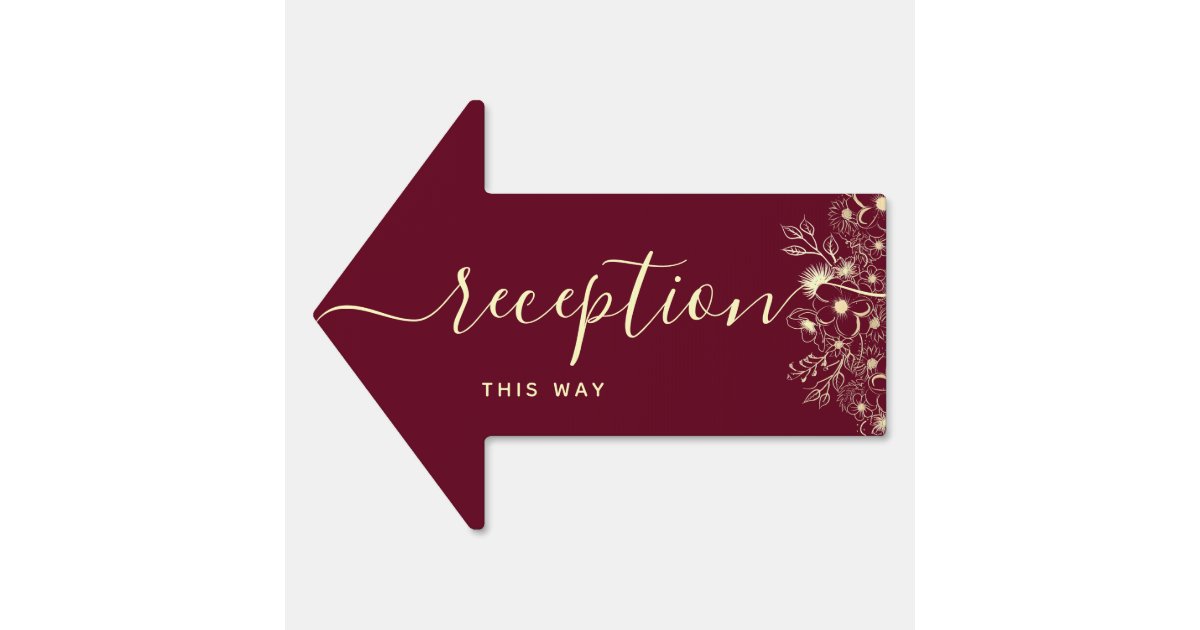 Burgundy Gold Reception Arrow Sign | Zazzle