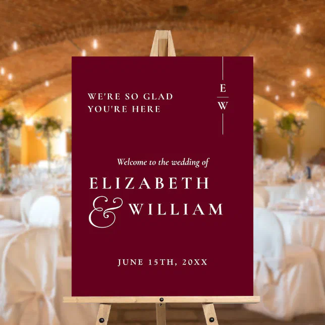 Burgundy Modern Monogram Wedding Welcome Sign | Zazzle