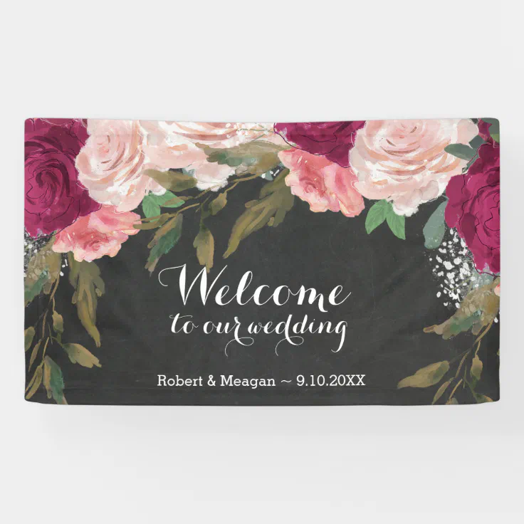 burgundy pink floral chalkboard welcome banner | Zazzle
