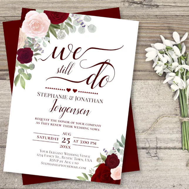 Burgundy Red & Pink Floral We Still Do Vow Renewal Invitation | Zazzle