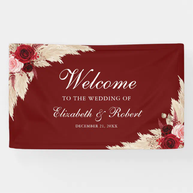 Burgundy Roses and Pampas Grass Welcome Wedding Banner | Zazzle