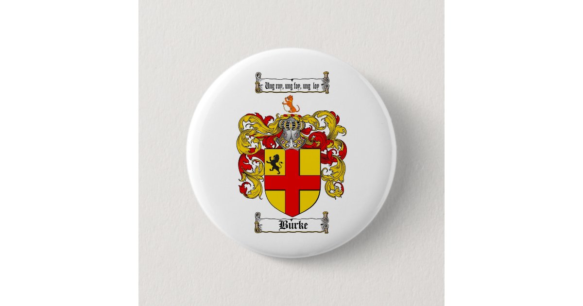 BURKE FAMILY CREST - BURKE COAT OF ARMS PINBACK BUTTON | Zazzle