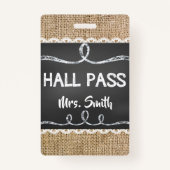 Burlap & Chalk Teacher Hall Pass for Classroom Badge | Zazzle