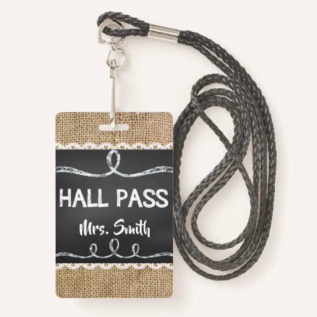 Burlap & Chalk Teacher Hall Pass for Classroom Badge | Zazzle