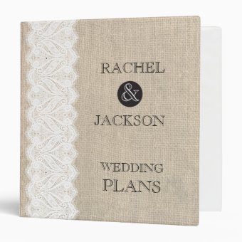 Burlap + White Lace Rustic Wedding Planner Binder | Zazzle