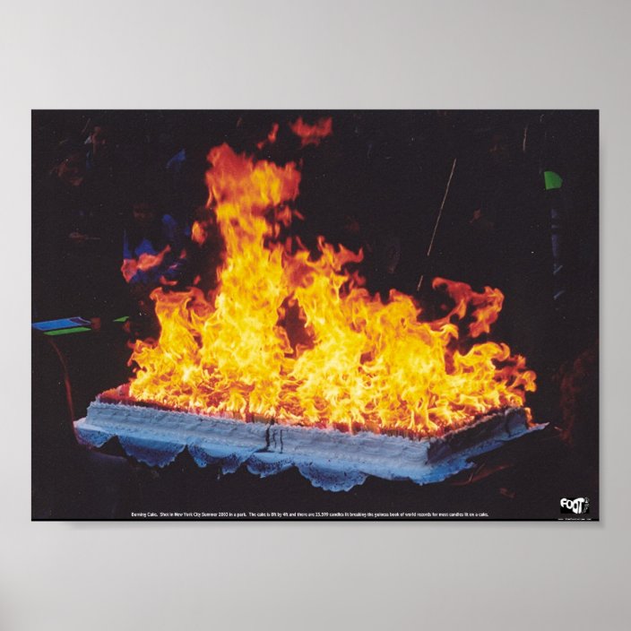 Burning Cake Poster | Zazzle.com