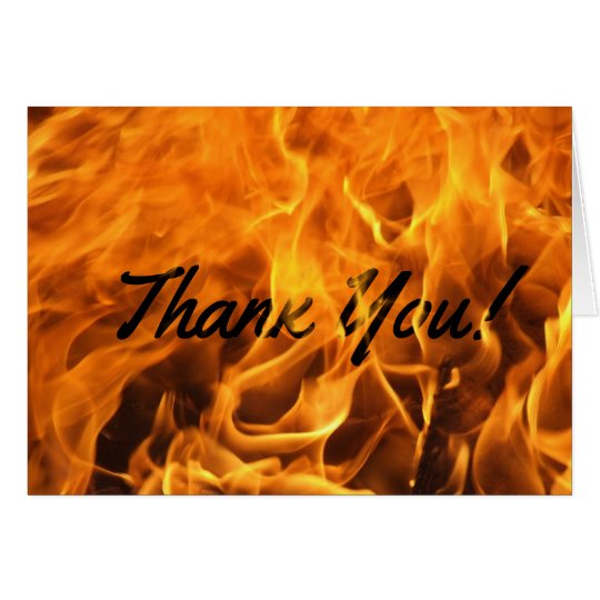 Burning Fire Thank You Card | Zazzle.com