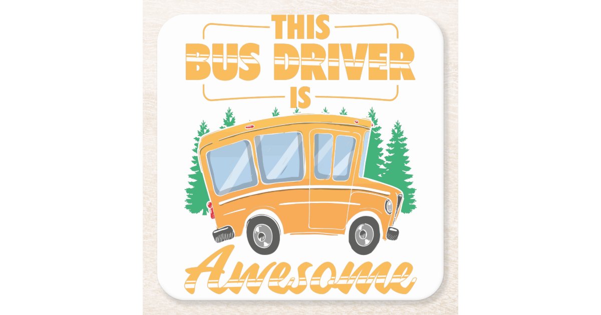 Bus driver occupation | School bus coach gift Square Paper Coaster | Zazzle