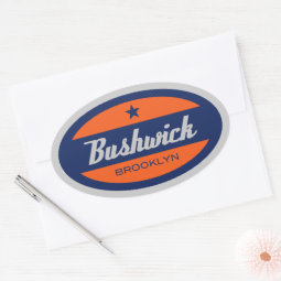 Bushwick Oval Sticker | Zazzle